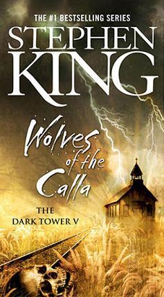 Wolves of the Calla by Stephen King – The Critiquing Chemist
