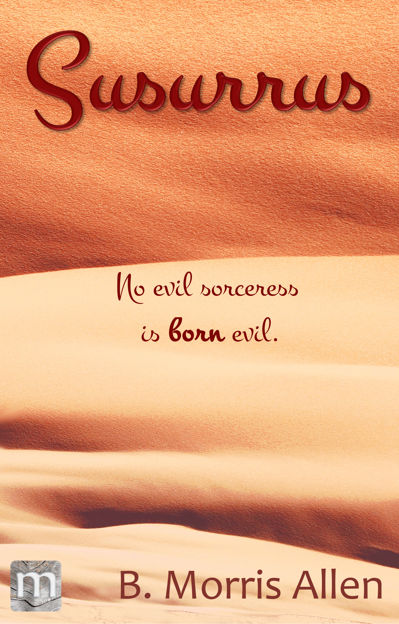 Susurrus by B. Morris Allen – The Critiquing Chemist